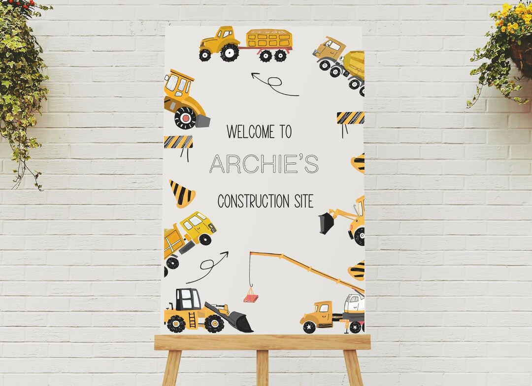 EDITABLE Construction Welcome Sign Construction Party Sign Dumper Truck ...