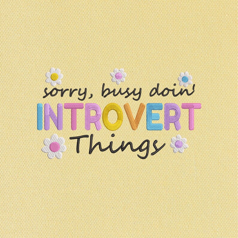 Introvert Embroidery Design: Funny Mental Health Saying (digital ...