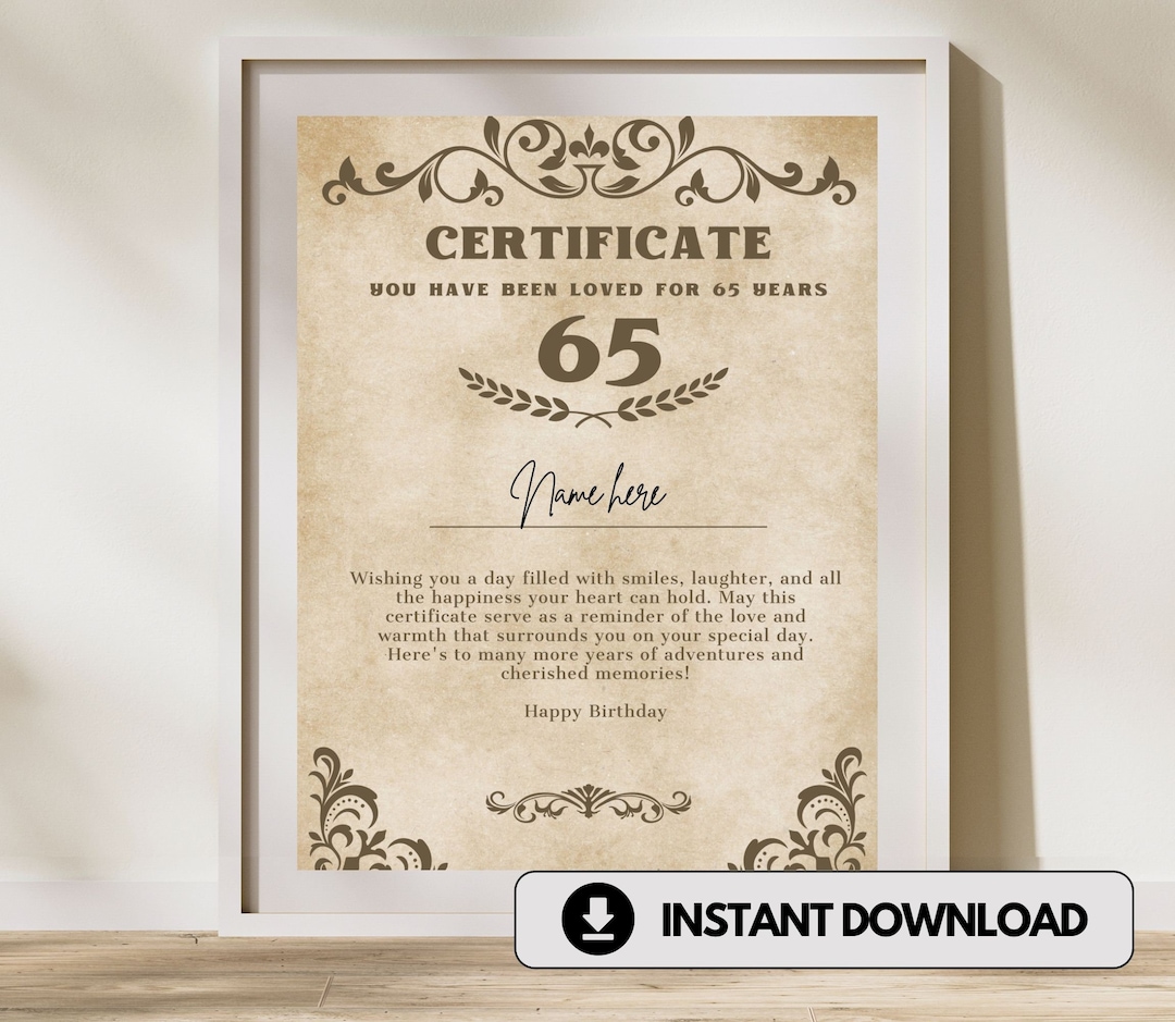 65th Birthday Poster Birthday Certificate Printable Birthday Decor 65th ...