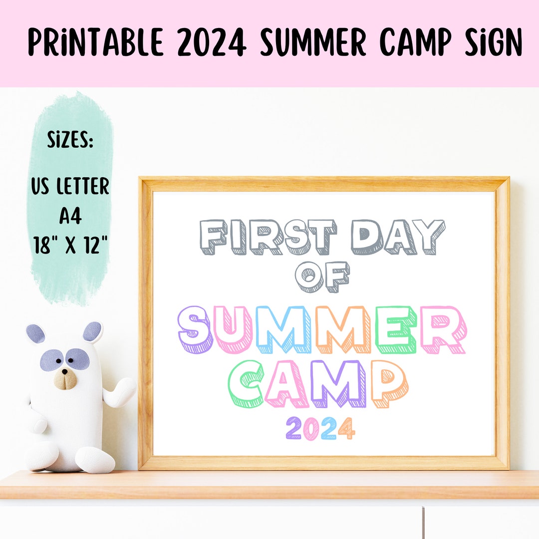 First Day of Summer Camp Sign, Printable, Summer Camp Sign, Summer Camp ...
