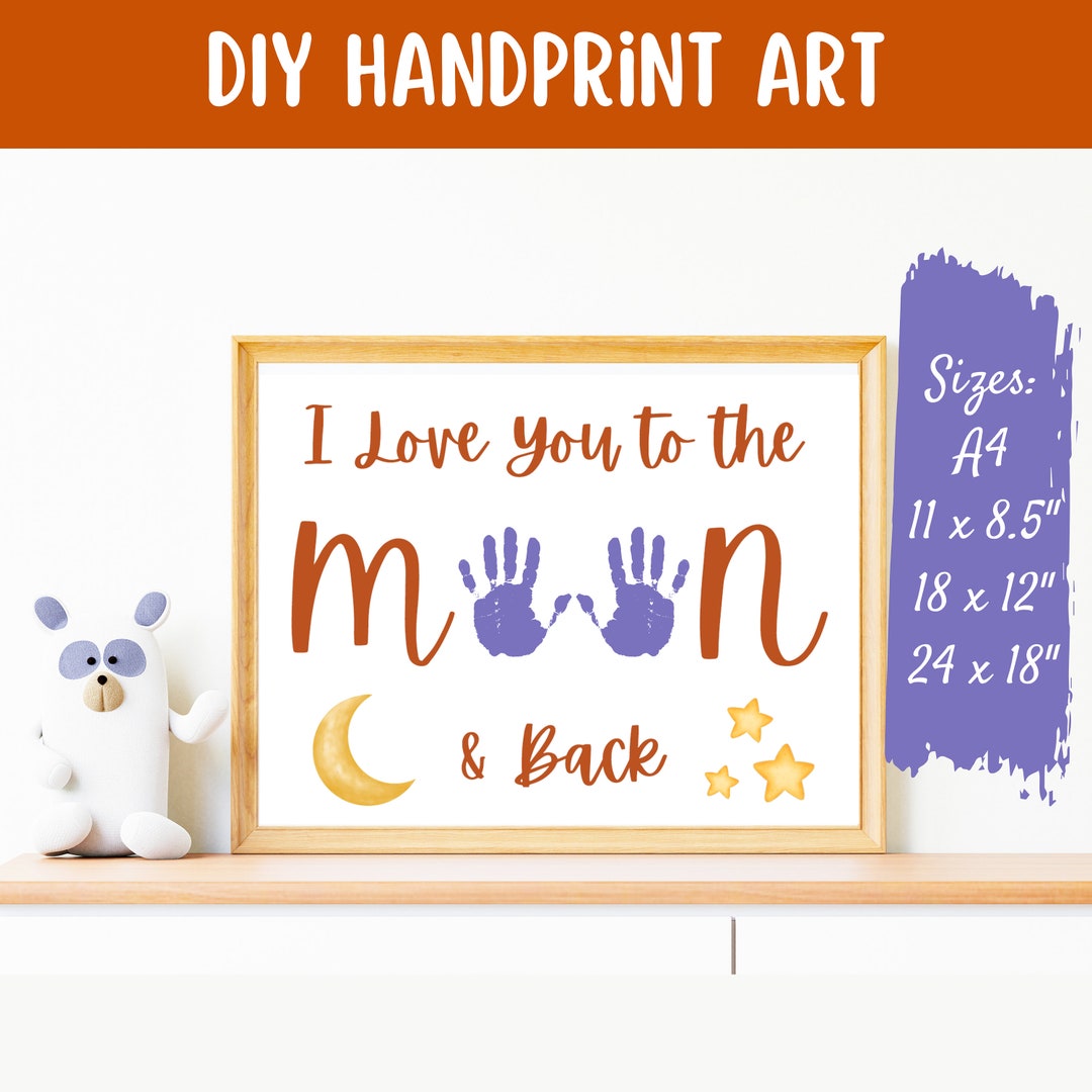 Mother's Day Hand Print Craft, I Love You to the Moon and Back ...