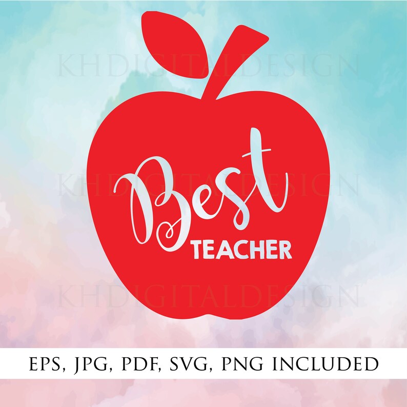 Best Teacher Apple Digital Download Design - Cricut, SVG, PDF, Jpeg - Etsy