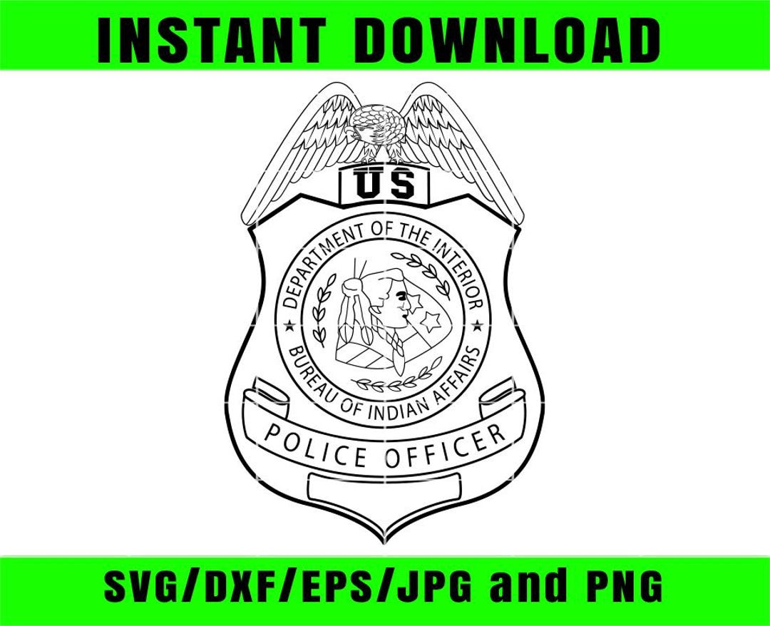 BIA Police Officer Badge Dept. of Interior Bureau of Indian Affairs ...