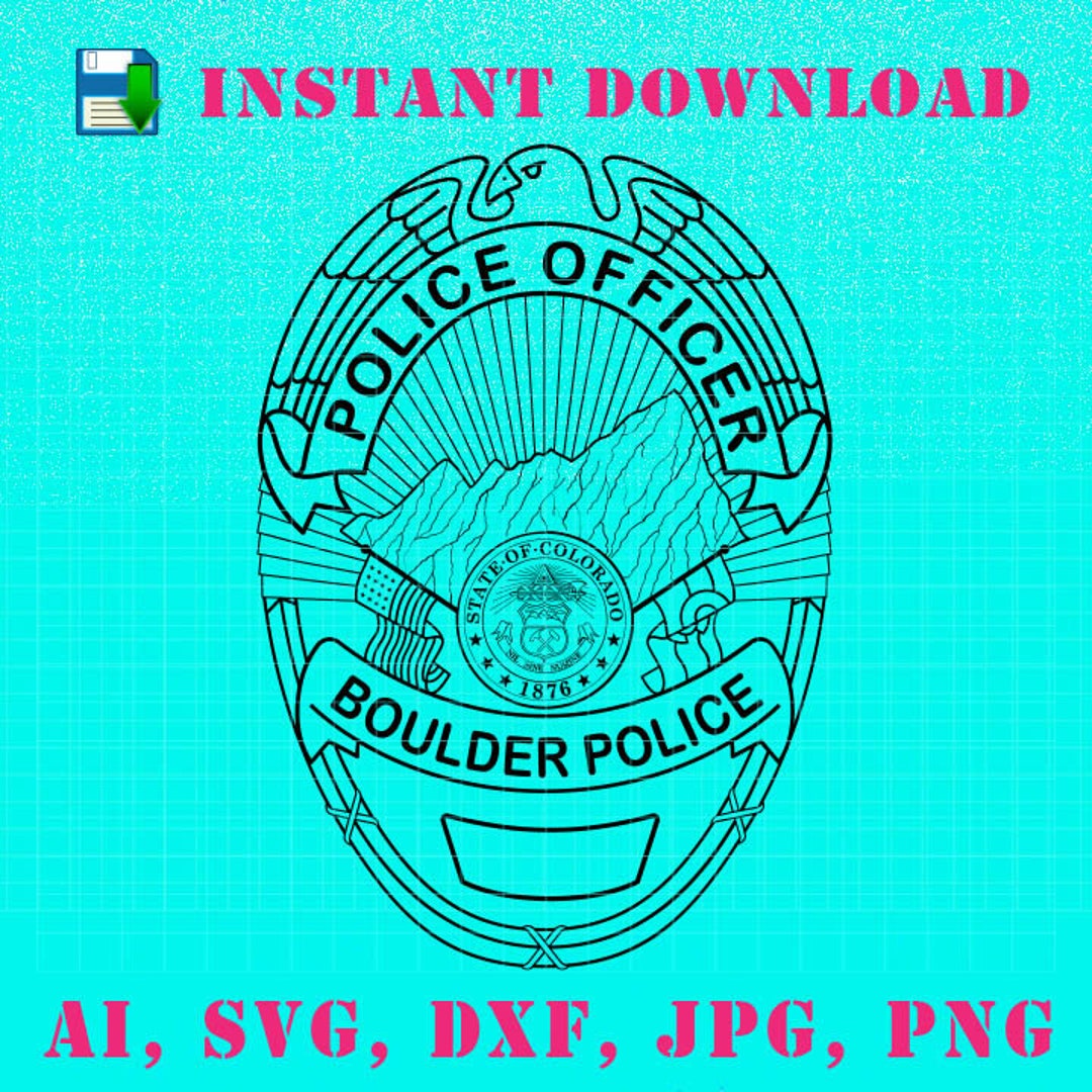 BOULDER POLICE Badge Without Number Vector, Svg, Dxf, Png, Cnc Router ...