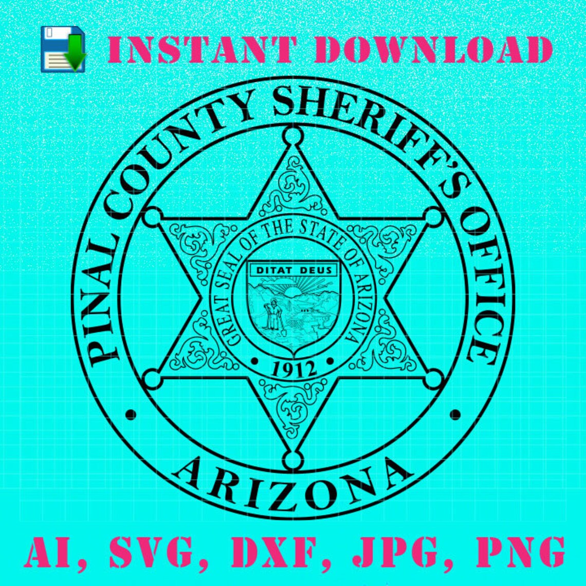 Pinal County Sheriff Badge, Vector SVG DXF PNG, Laser Cut File (digital ...
