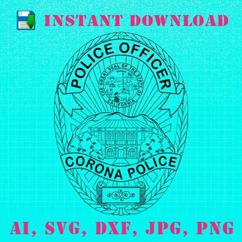 Corona Police Officer Badge Vector, Svg, Dxf, Png, Cnc Router, Laser ...