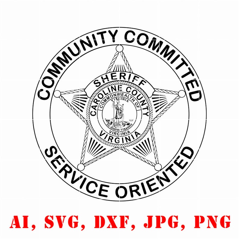 Caroline County Sheriff Vector Svg Badge Virginia Black White Sheriff ...
