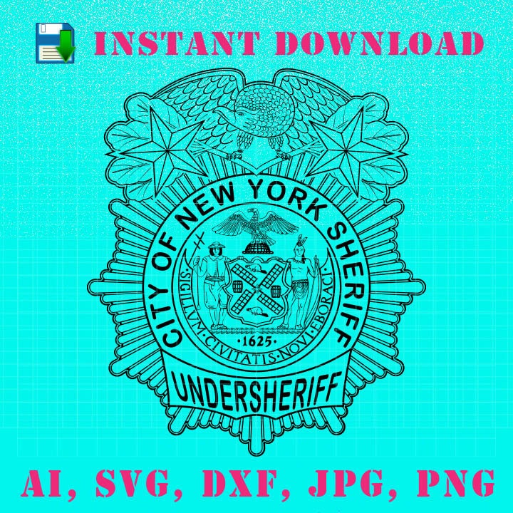City of New York Sheriff, Undersheriff Badge Vector, Svg, Dxf, Png, Cnc Router, Laser Cutting ...