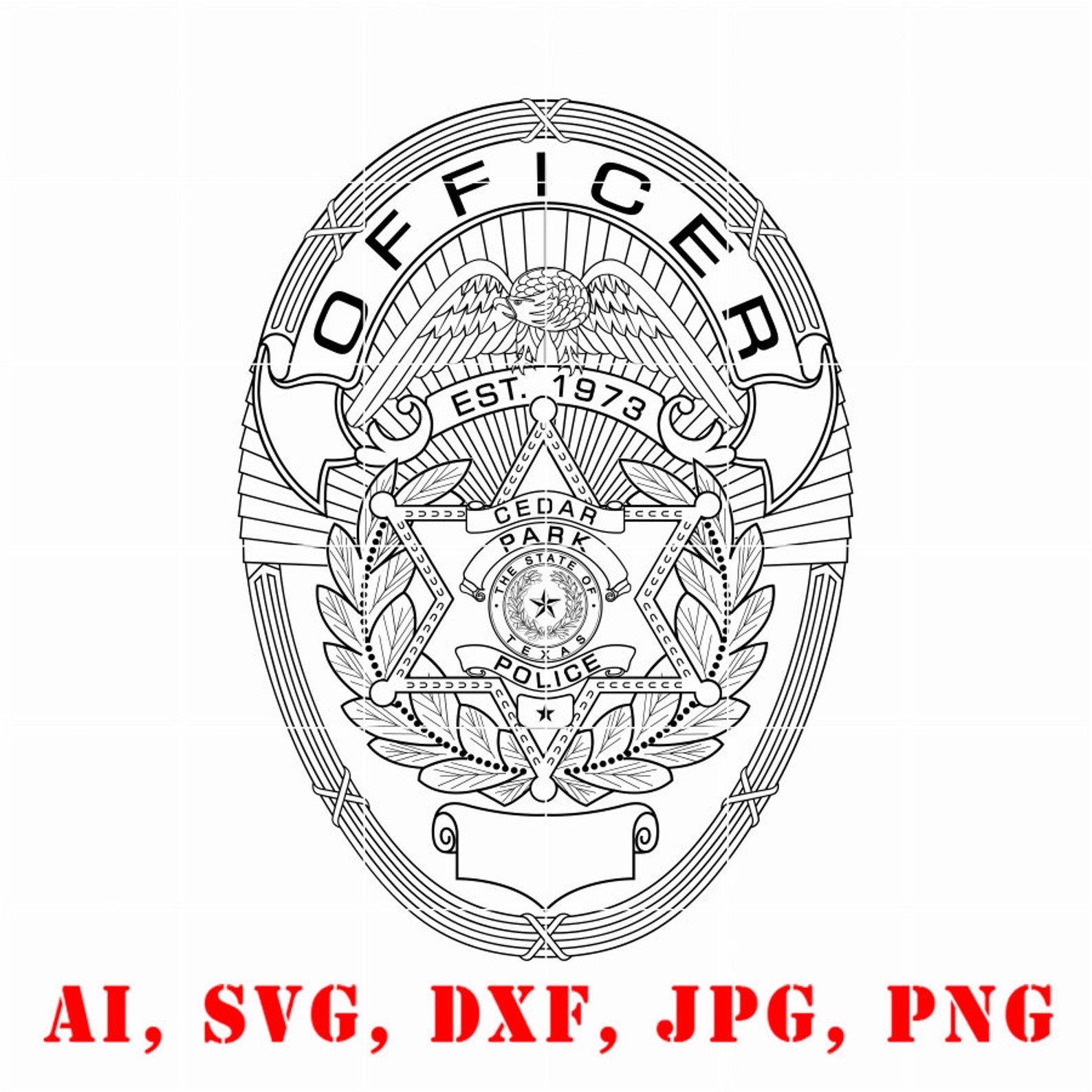 Cedar Park Police Officer Badge Vector, CNC Laser Cut File (digital ...