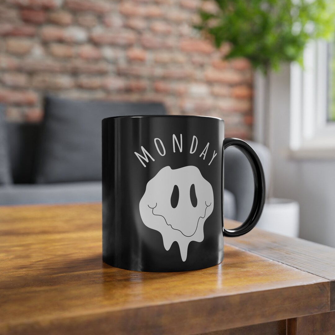 Melting Smiley Mug, Monday Mug, 11oz Black Mug - Etsy