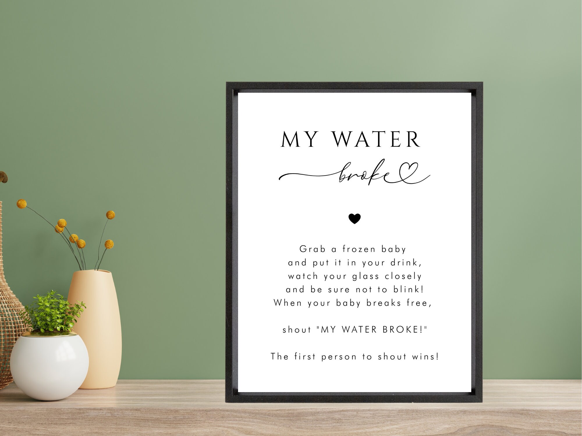 Digital My Water Broke Baby Shower Game Sign DIY Heart Script Baby ...