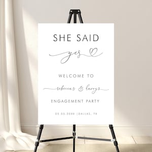 She Said Yes Engagement Welcome Sign - Digital Welcome Sign Template ...