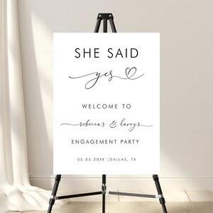 She Said Yes Engagement Welcome Sign Digital Welcome Sign Template DIY ...