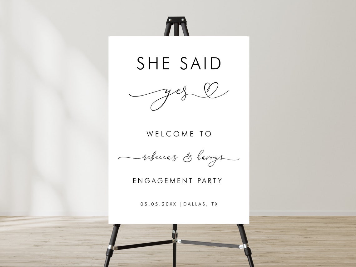 She Said Yes Engagement Welcome Sign Digital Welcome Sign Template DIY ...