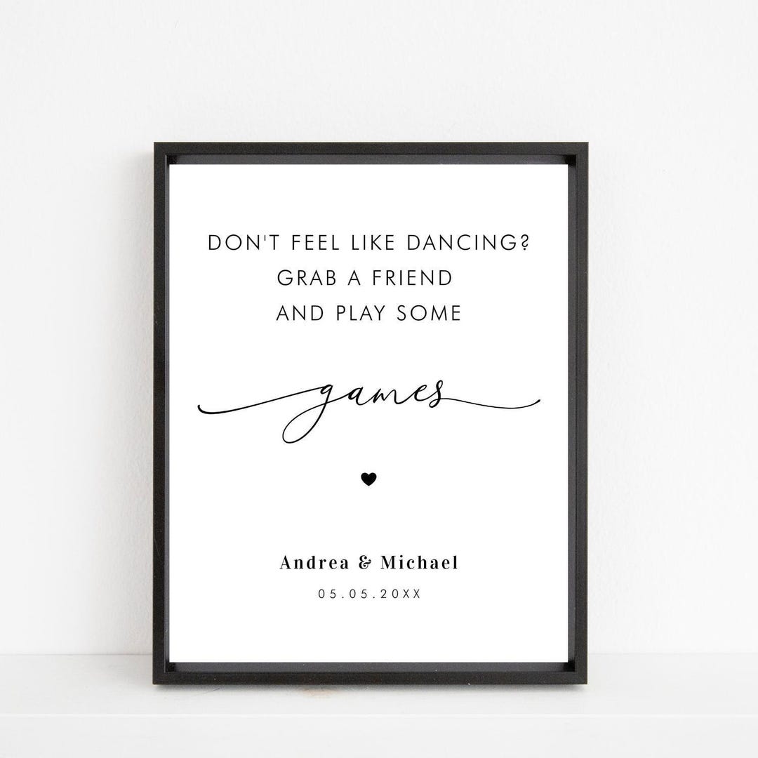 Minimalist Wedding Game Sign, Play Some Games Table Sign, Don't Feel ...