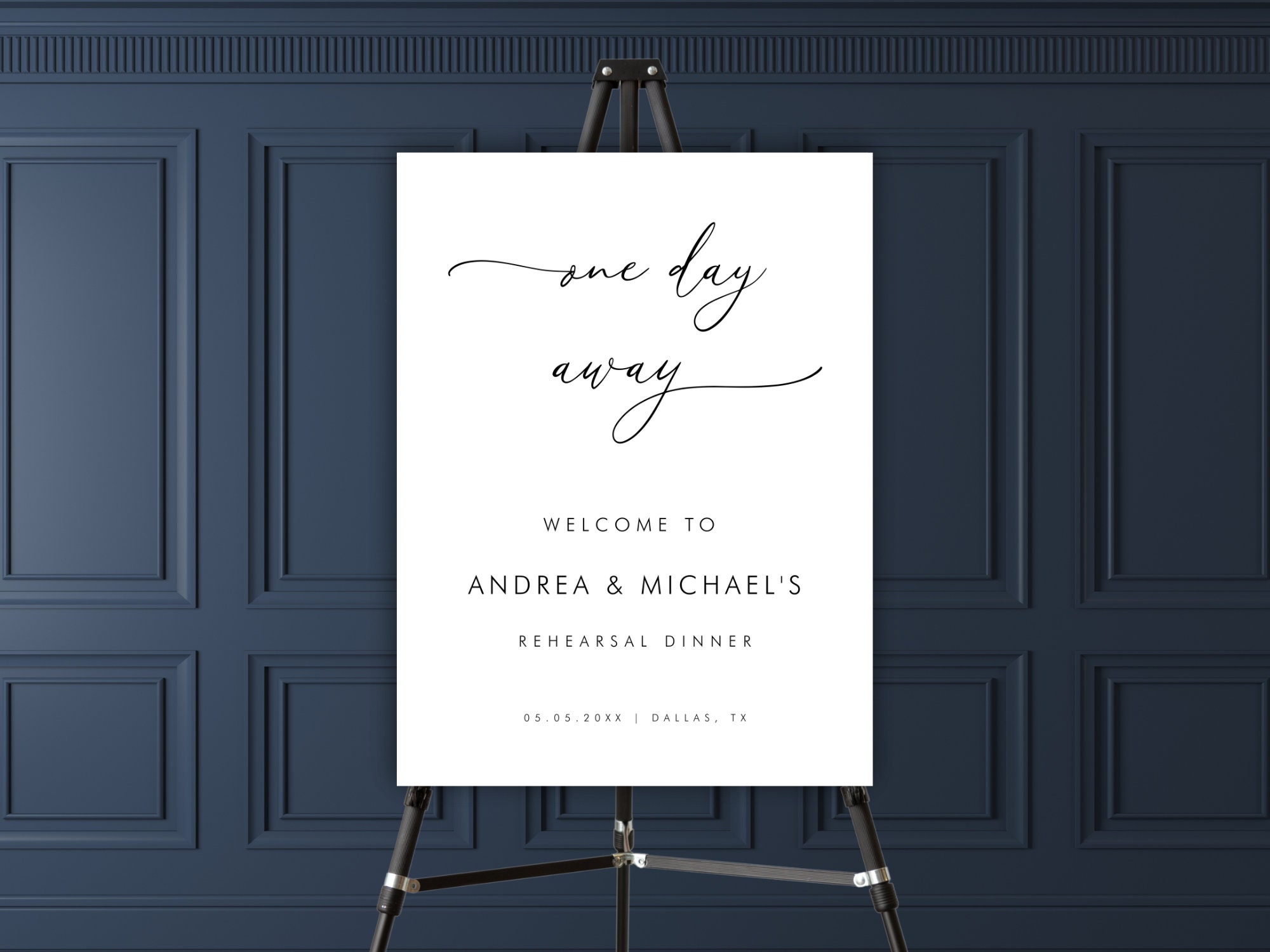 One Day Away Rehearsal Dinner Sign - Digital One Day Away Sign Template ...