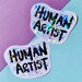Human Artist Sticker Anti AI Art Sticker Support Artists Holographic ...