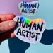 Human Artist Sticker Anti AI Art Sticker Support Artists Holographic ...