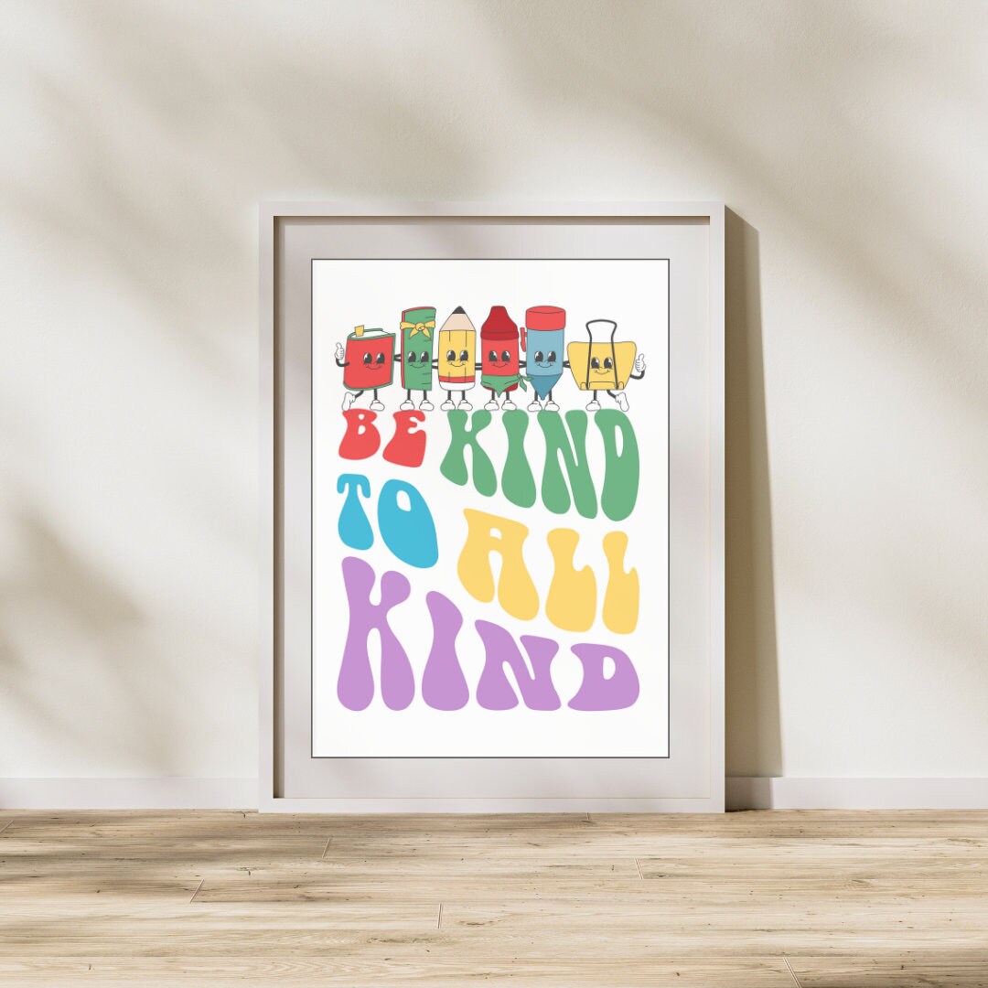 Be Kind to All Kind Educational Poster, Homeschool Prints, Montessori ...
