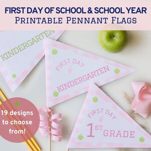 Printable First Day of School Pennant Flags | Back to School Pennant ...