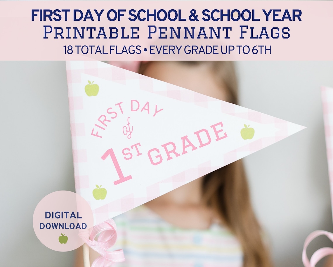 Printable First Day of School Pennant Flags | Back to School Pennant ...