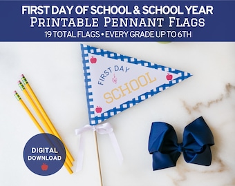 Printable First Day of School Pennant Flags | Back to School Pennant ...