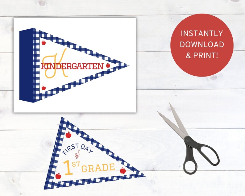 Printable First Day of School Pennant Flags | Grade School Pennant ...