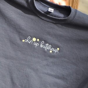 CHIN UP BUTTERCUP Embroidered Crew Neck Sweatshirt - Etsy