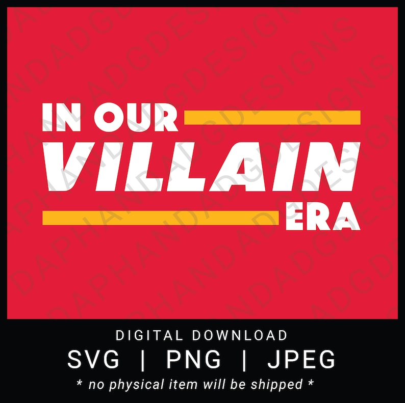 In Our Villain Era - Kansas City Chiefs Digital Download - Etsy