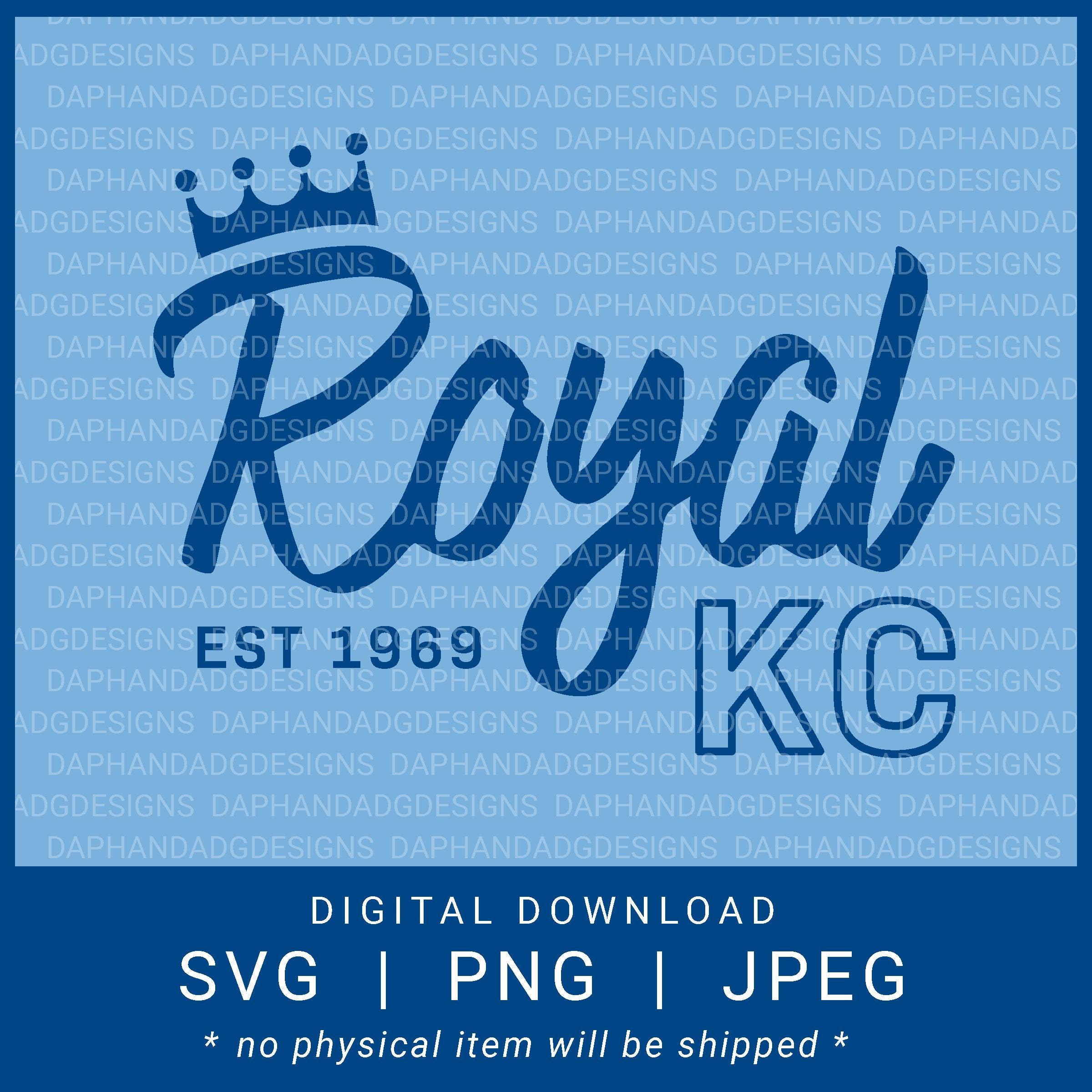 Royal KC EST 1969 Digital Download SVG Kansas City Royals Baseball - Etsy