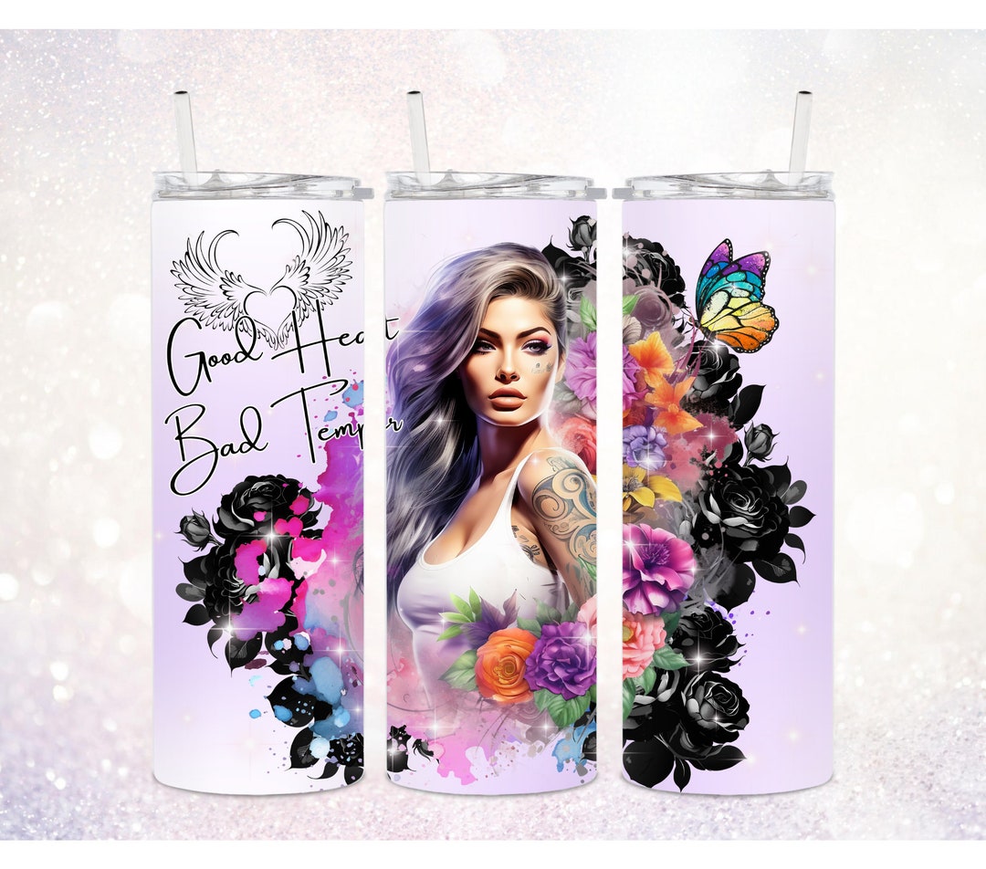 Good Heart Bad Temper 20 Oz Tumbler PNG ~ Tattoos Tumbler PNG ~ Skinny ...