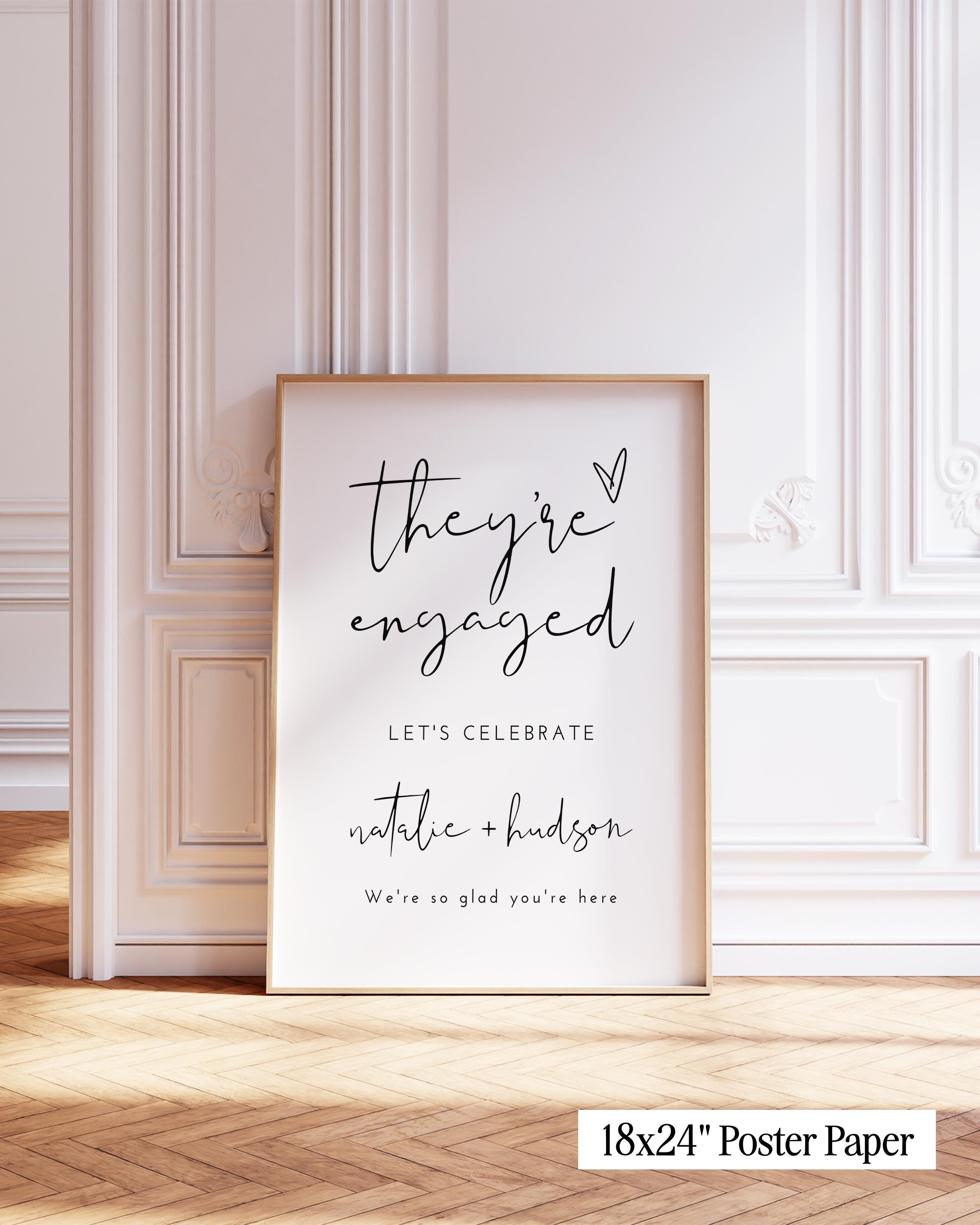 They're Engaged Welcome Sign Engagement Party Sign Printed + Shipped ...