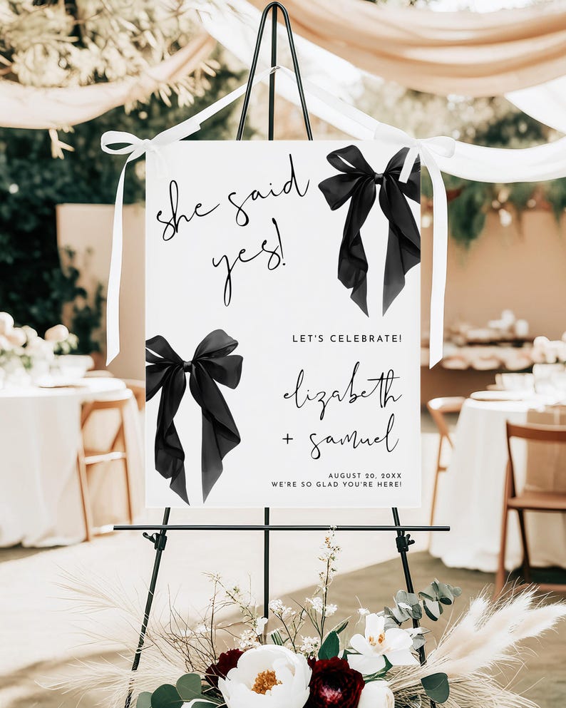Black Bow Engagement Party Welcome Sign Modern She Said Yes Welcome ...