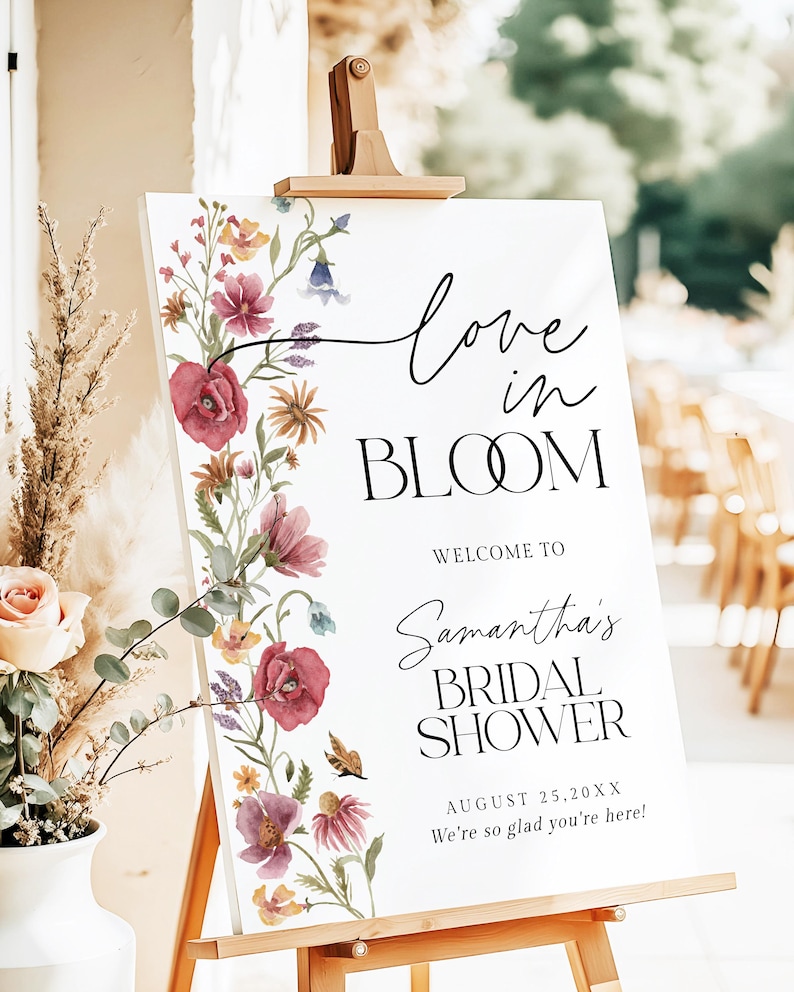 Love in Bloom Bridal Shower Welcome Sign Wild Flower Bridal Shower ...
