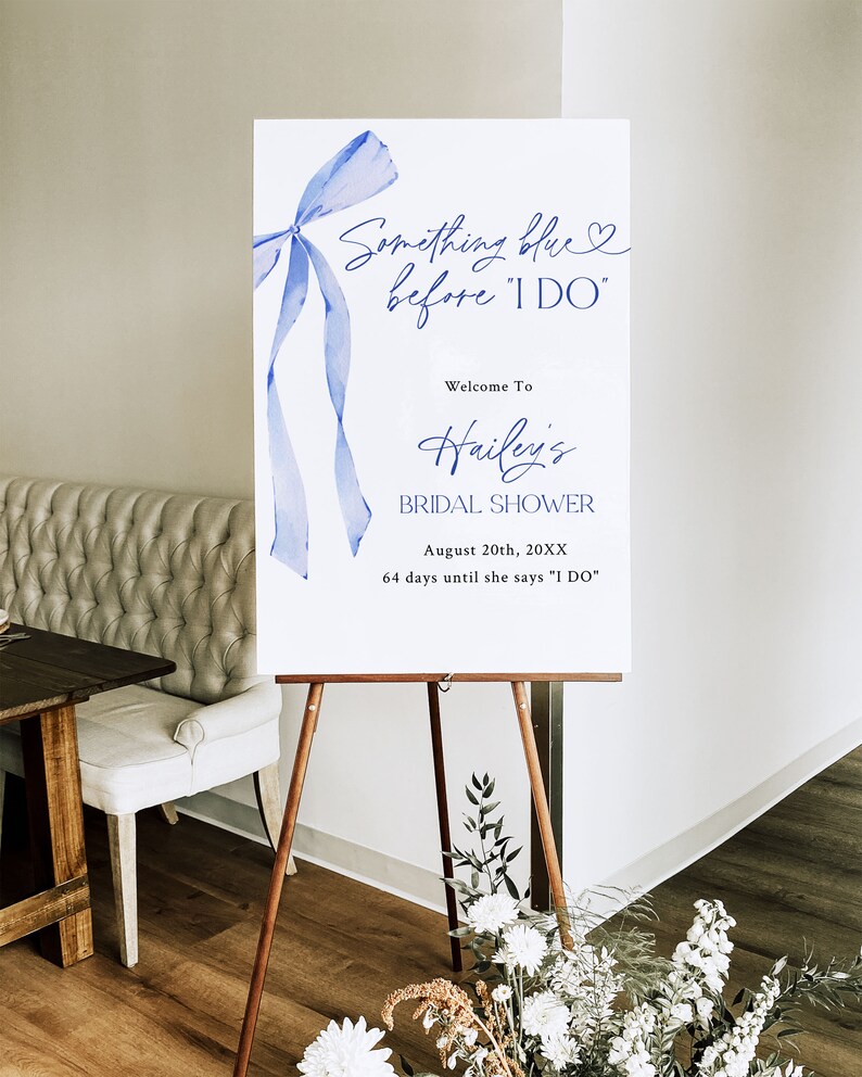 Something Blue Before I DO Bridal Shower Welcome Sign, Editable Blue ...