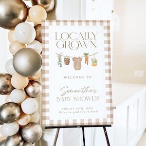 Locally Grown Baby Shower Welcome Sign, Farmers Market Baby Shower ...