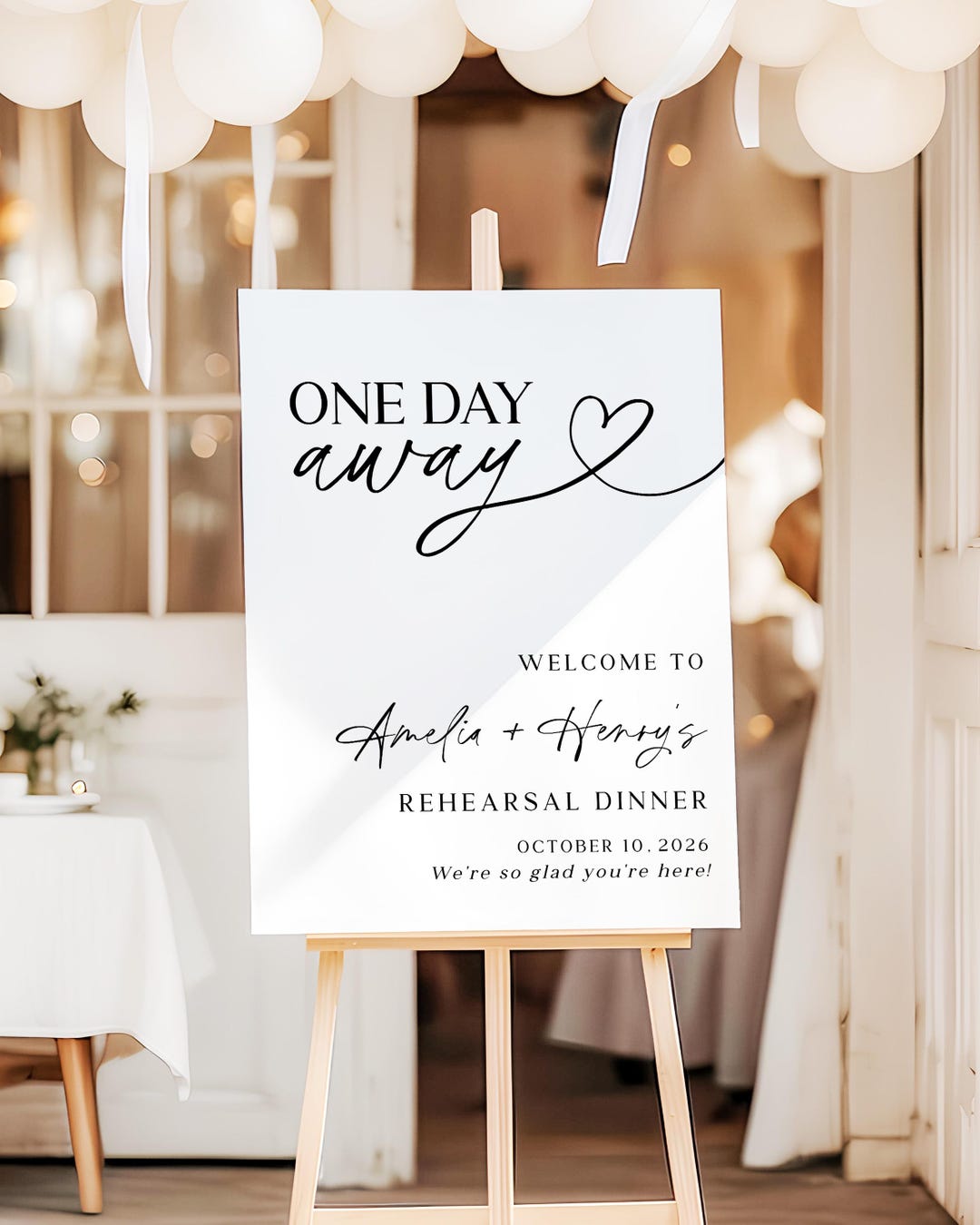 One Day Away Rehearsal Dinner Welcome Sign the Night Before Wedding ...