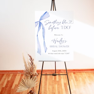Something Blue Before I DO Bridal Shower Welcome Sign, Editable Blue ...