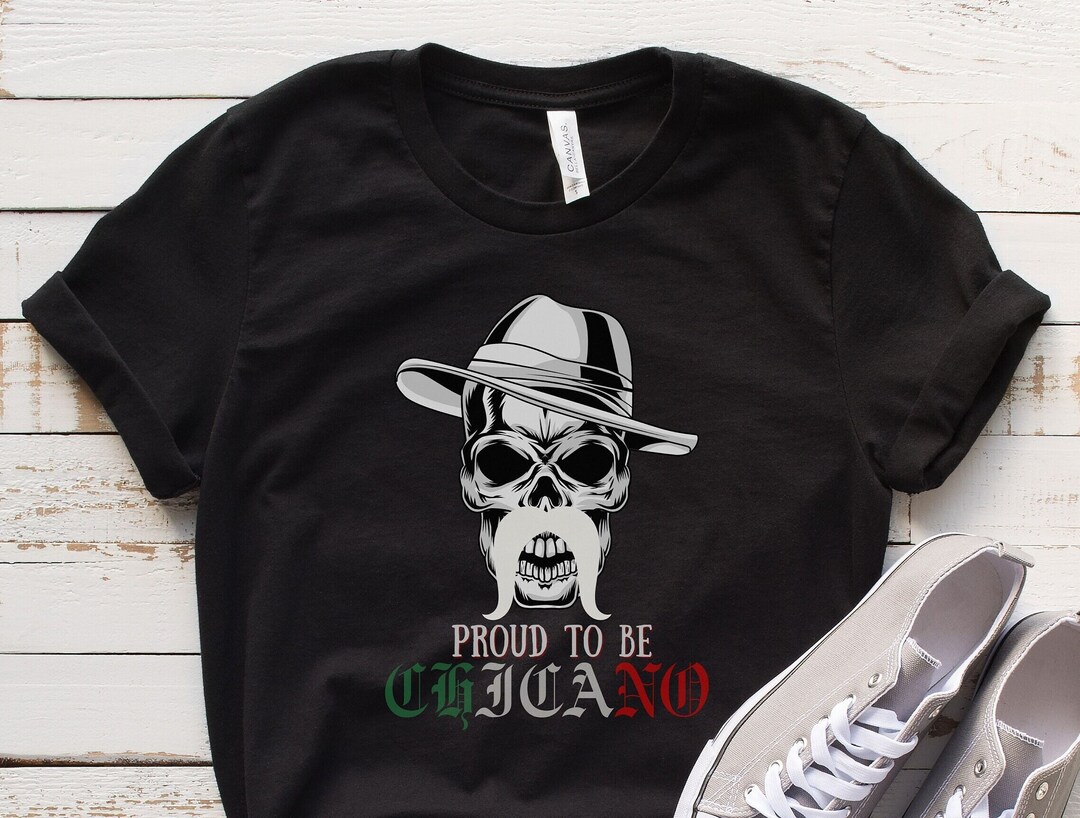 Proud to Be Chicano Shirt for Men, Cinco De Mayo Tshirt, Mexican ...