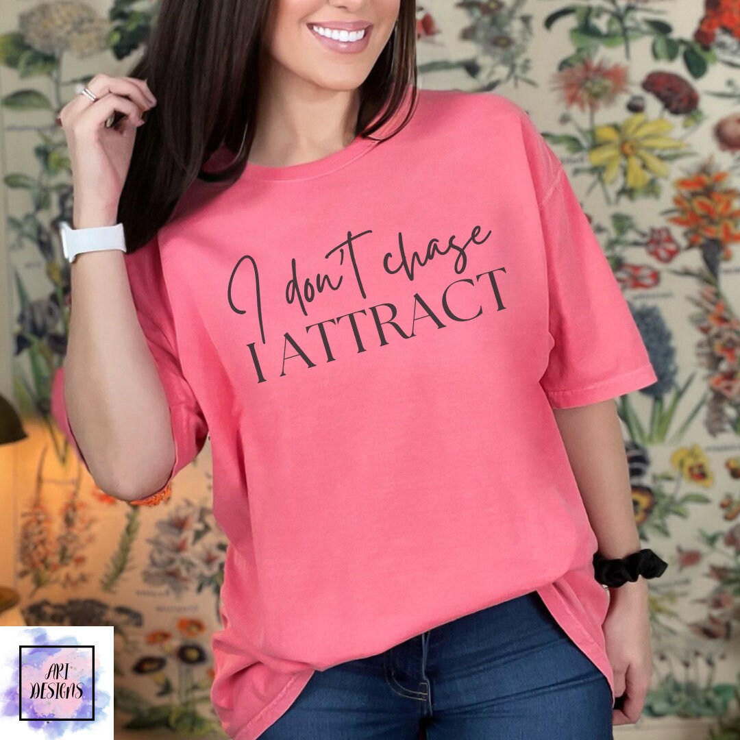 I Don't Chase I Attract Svg, Self Love Club, Self Love Sgv, Svg ...
