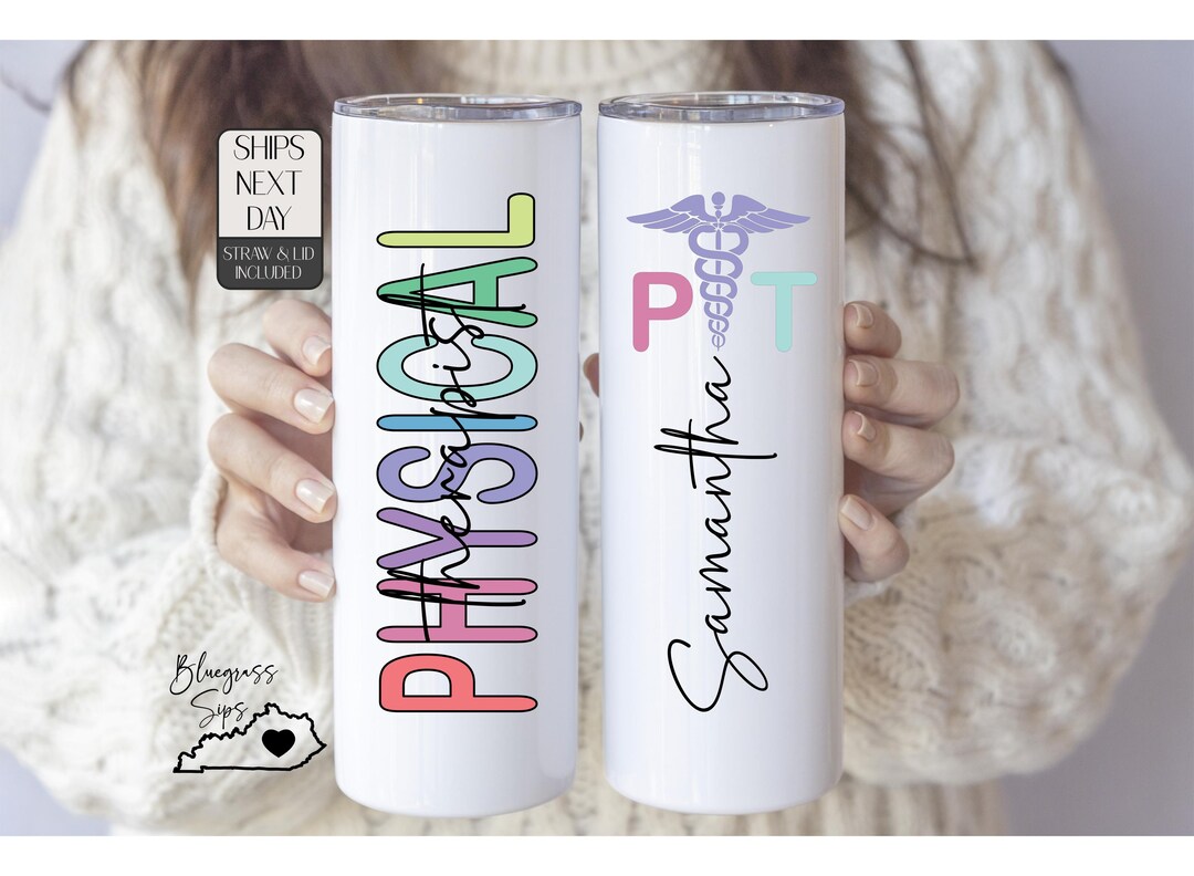Personalized Physical Therapy Gifts, Physical Therapist Tumbler ...