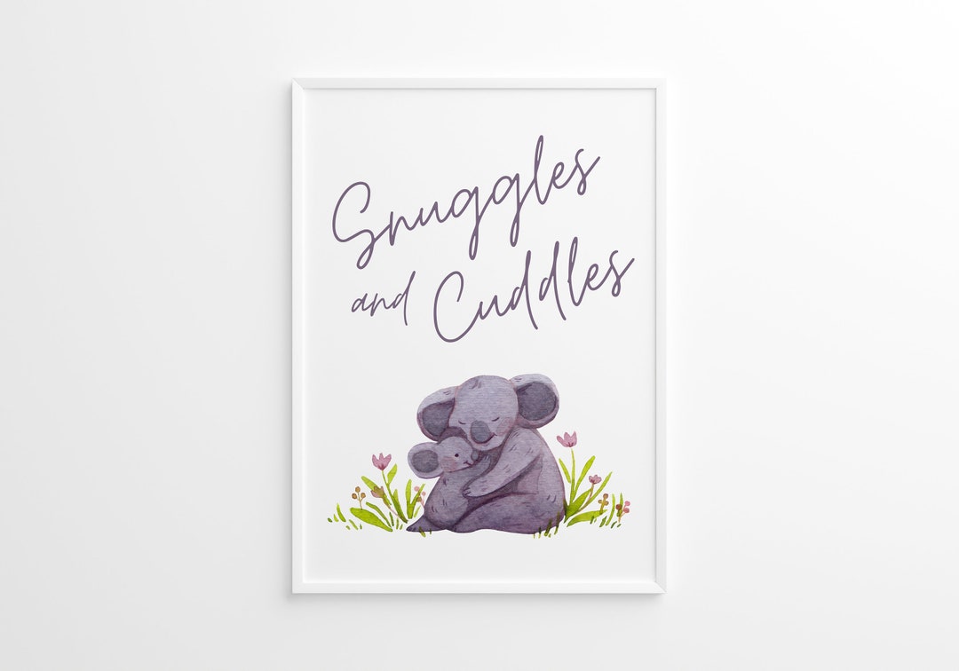 Snuggles and Cuddles Wall Art Printable, Digital Download Nursery ...