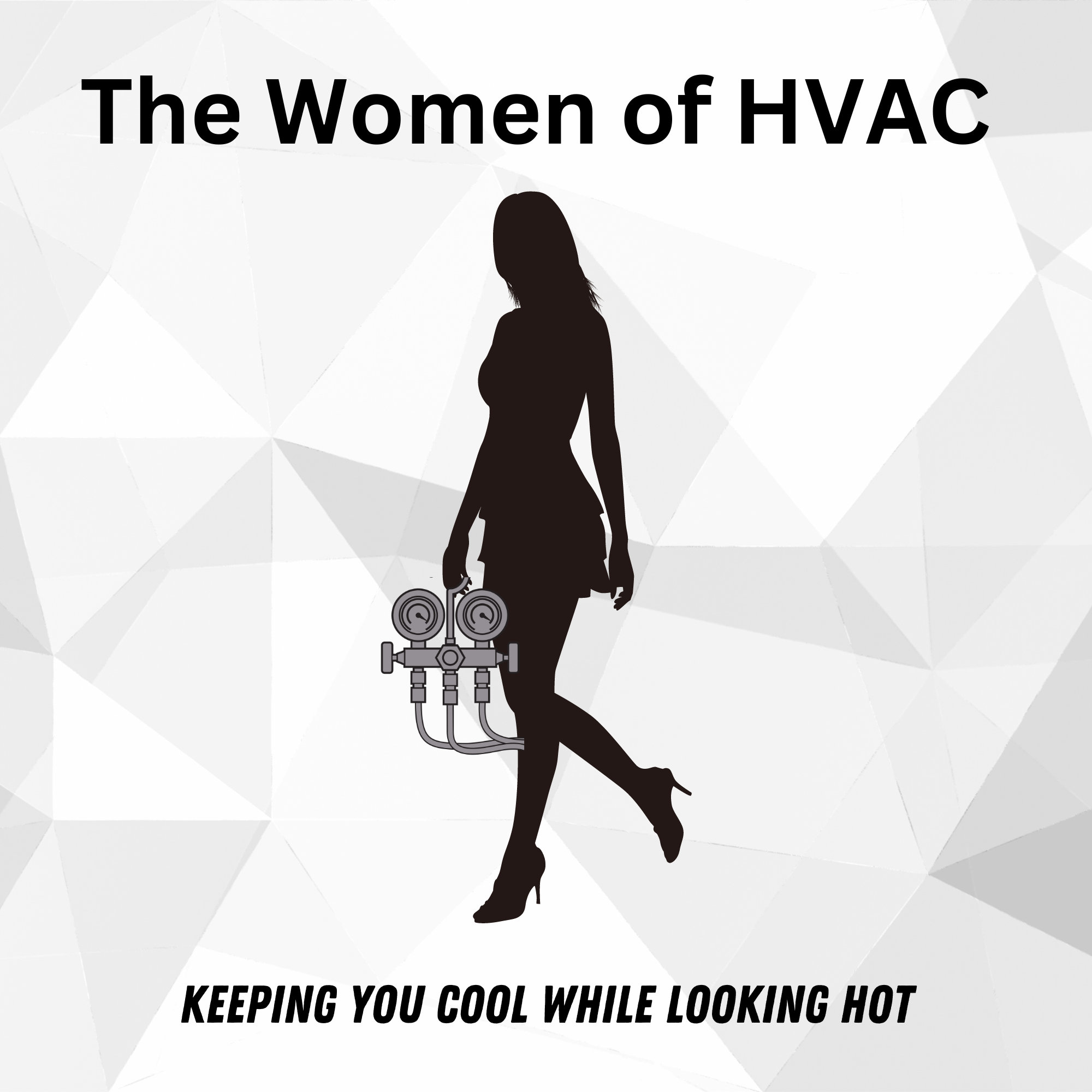 Women of Hvac - Keeping You Cool While Looking Hot PNG SVG, PDF ...