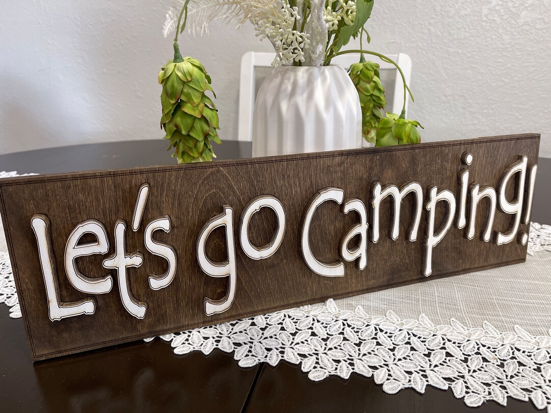 Lets Go Camping Laser Cut Wood Wall Sign for Camper Lovers Lake Cabin ...