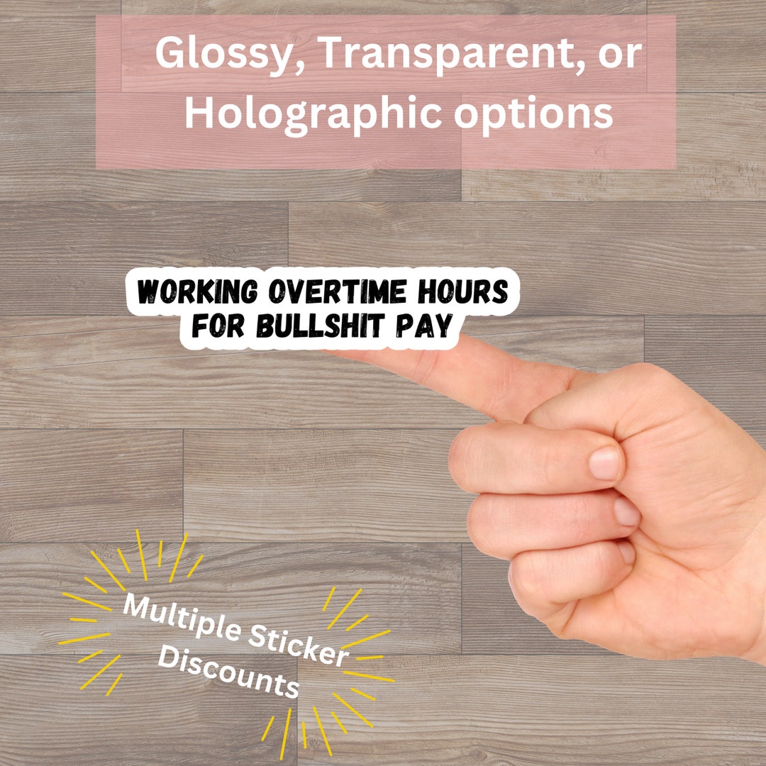 Overtime Hours Sticker, Hard Hat Sticker, Adult Humor Sticker - Etsy
