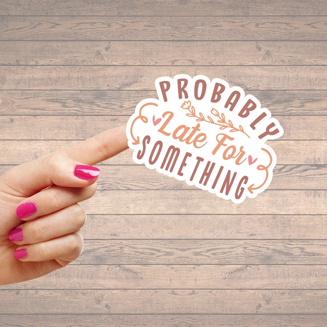 Sarcastic Sticker. Funny Stickers. Adult Humor Sticker. Funny Adult ...