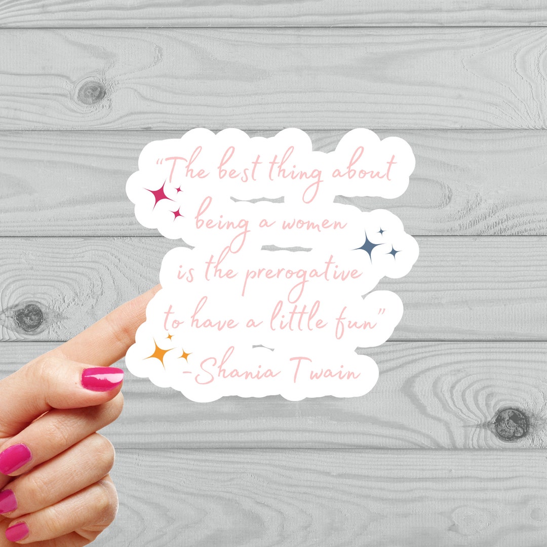 Shania Twain Sticker. Lyric Stickers Music Sticker. Holographic ...