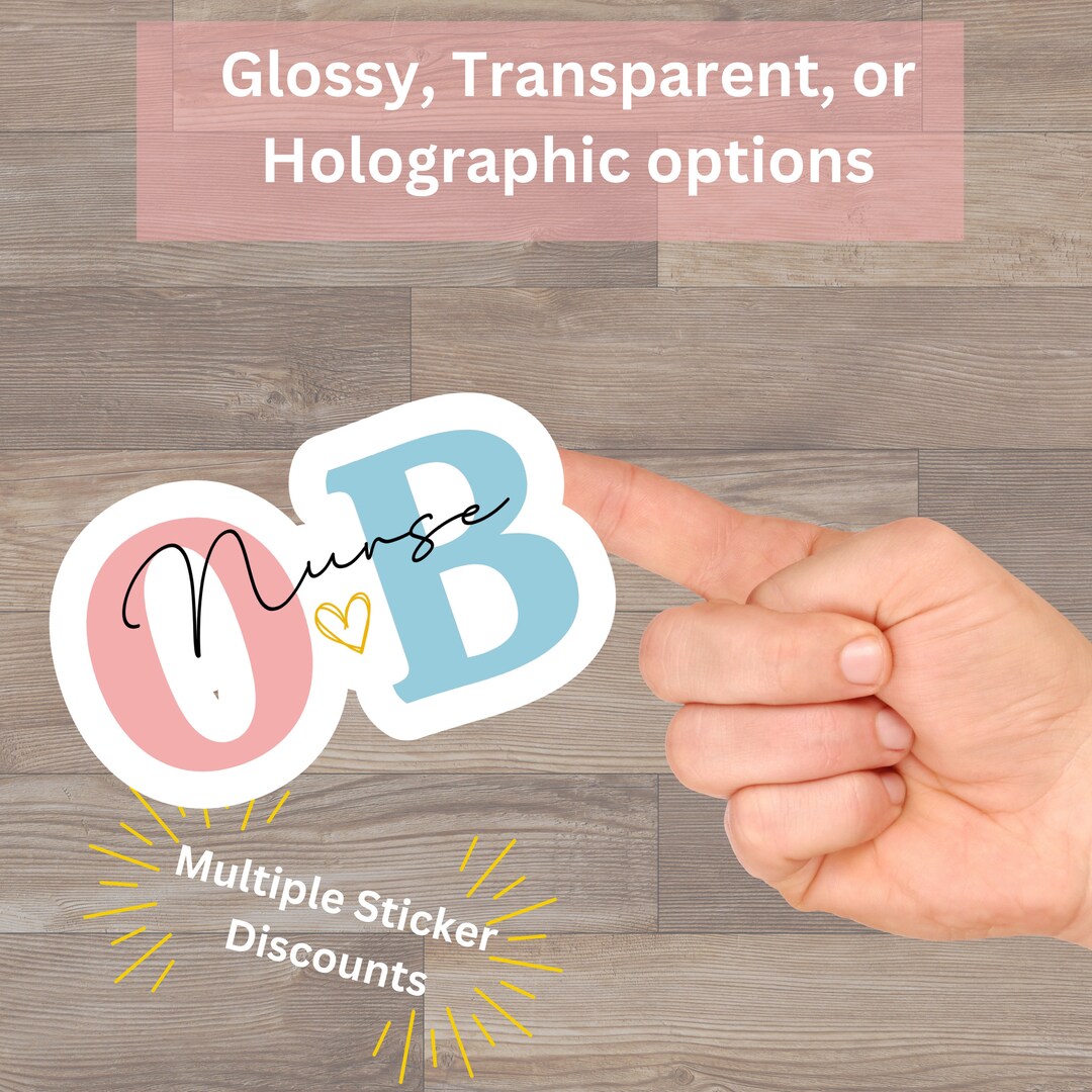 OB Nurse. Nurse Stickers, Nursing, Vinyl Sticker, Holographic Options ...