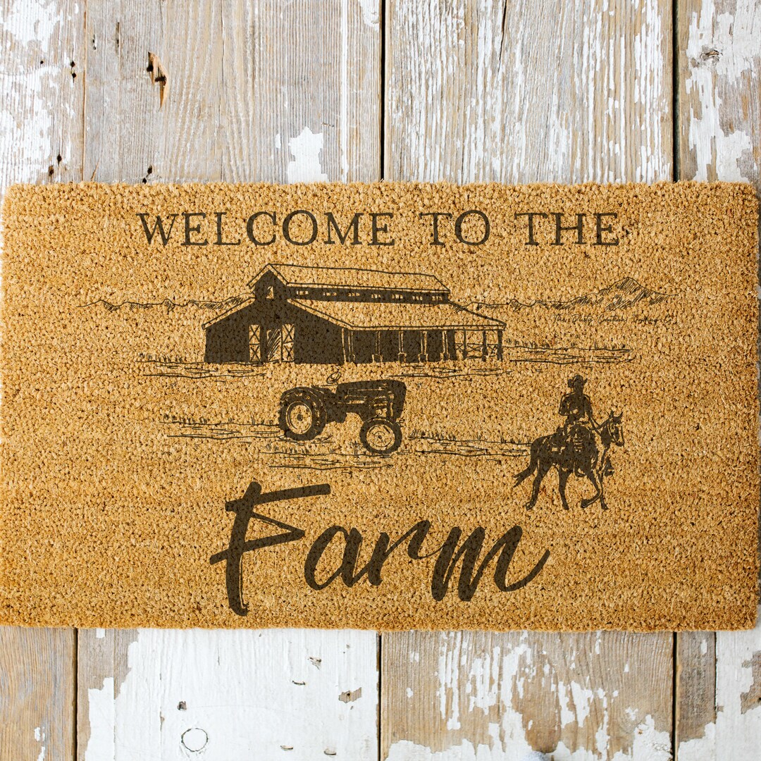 Welcome to the Farm Doormat Western Doormat, Cowboy Doormat, Gathering ...