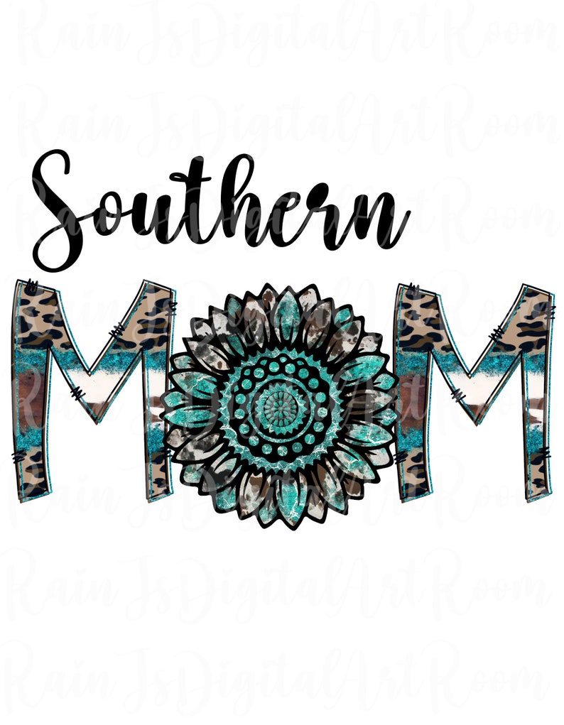 Southern Mom, Digital Sublimation Design, for Her, Gift, T-shirt Design ...